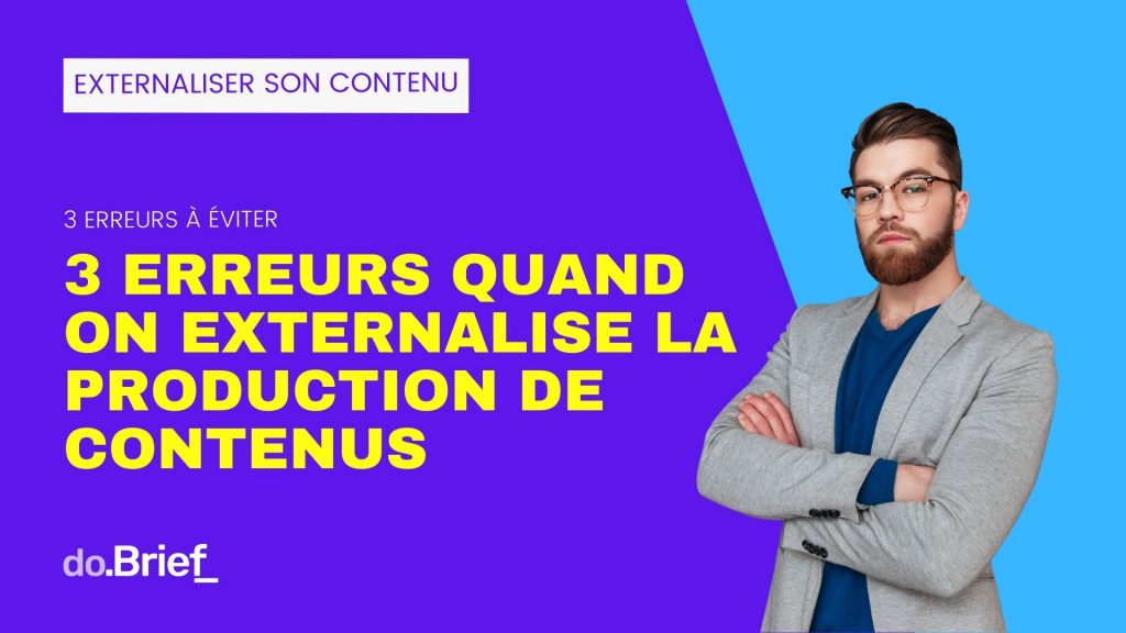 Externaliser son contenu – doBrief